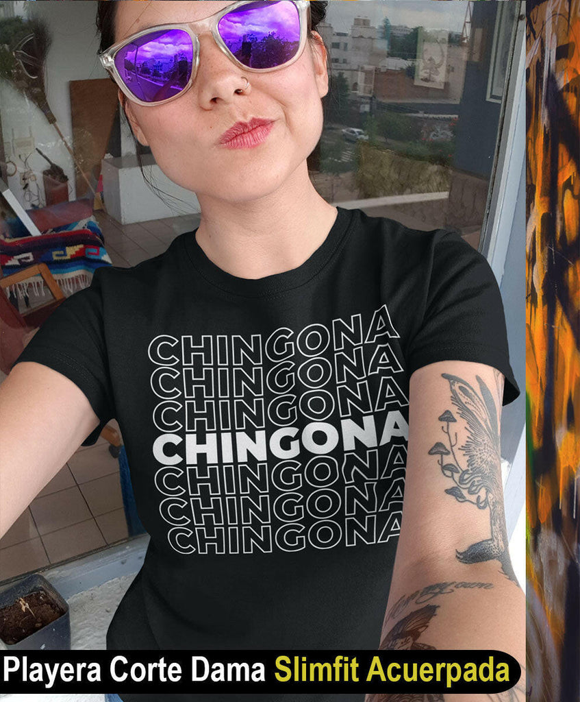 Playera Chingona Chingona Chingona